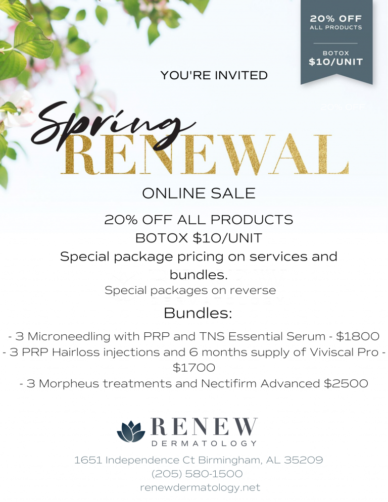 Spring Renewal - Online Sale Live Now! - Renew Dermatology - Birmingham ...