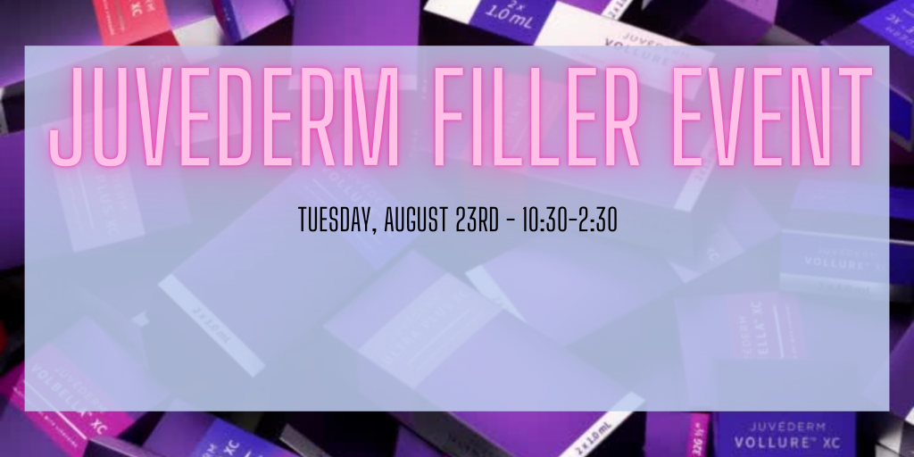 Juvederm Filler Event - August 23rd, 2022 - Renew Dermatology ...