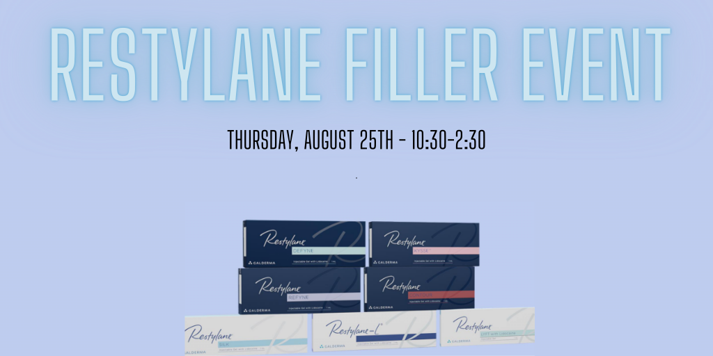 Restylane Filler Event - Thursday, August 25th, 2022 - Renew ...